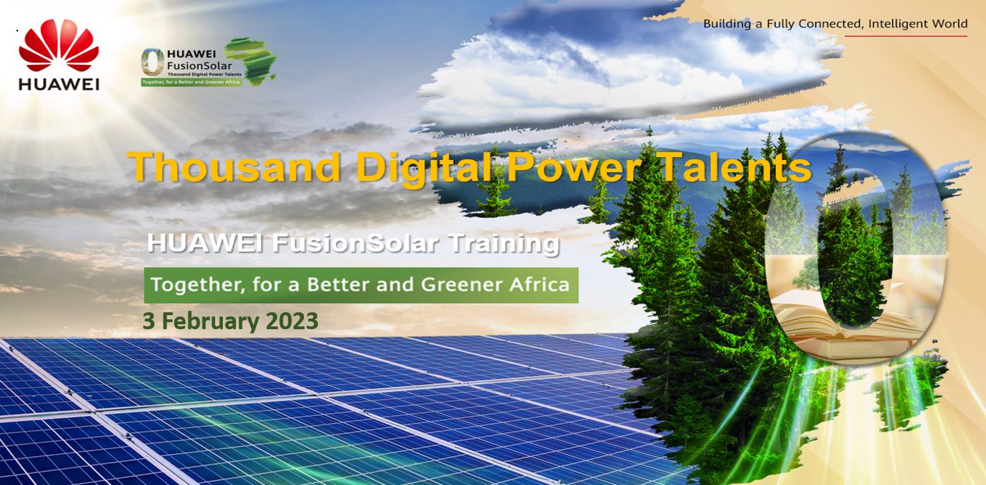 Thousand Digital Power Talents - Huawei South Africa Training