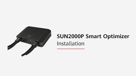 SUN2000P Smart Optimizer Installation