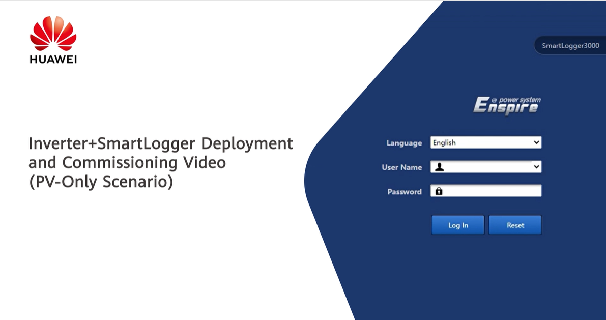Inverter+SmartLogger Deployment and Commissioning Video (PV-Only Scenario)