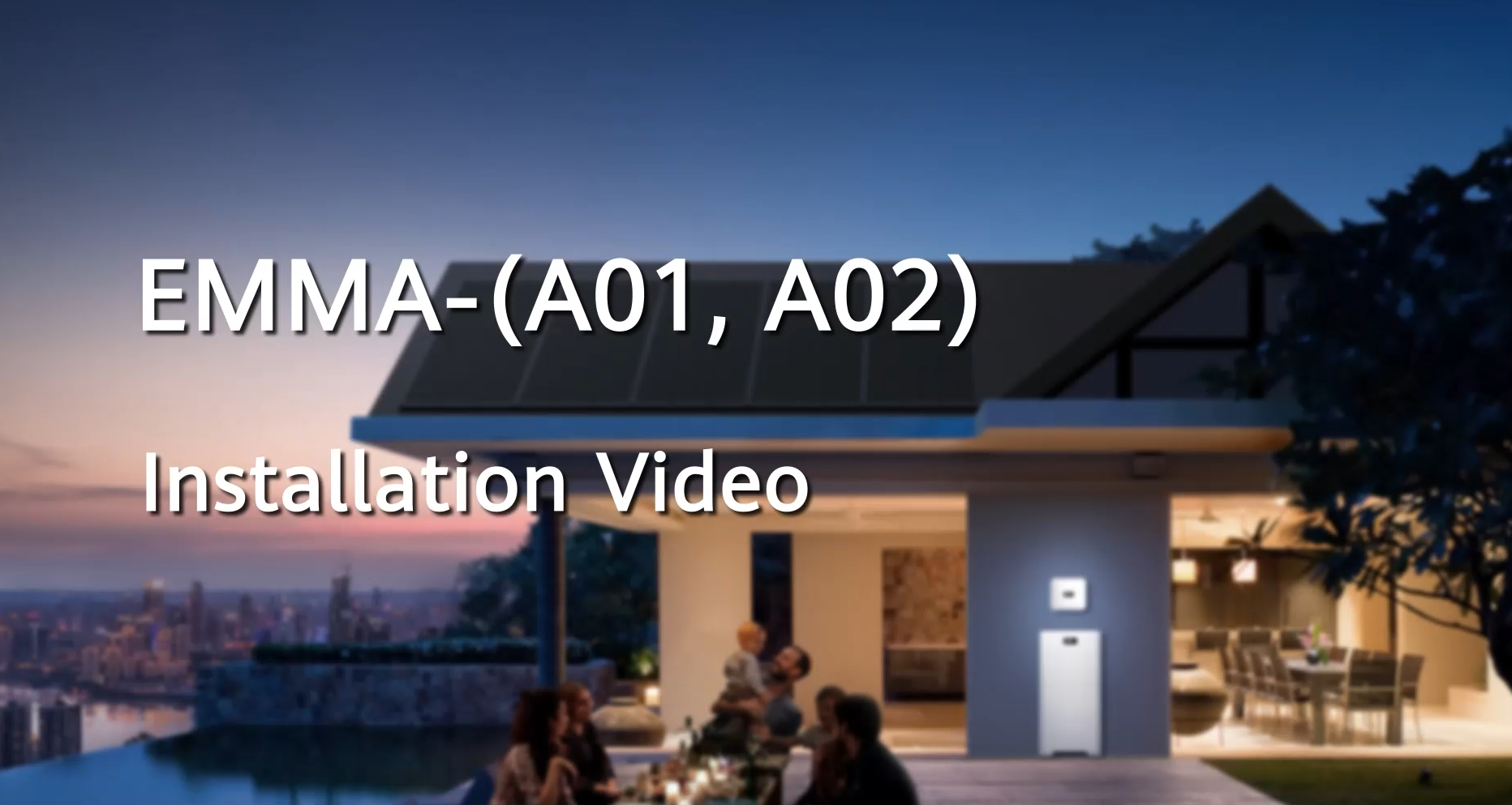 EMMA-(A01, A02) Installation Video