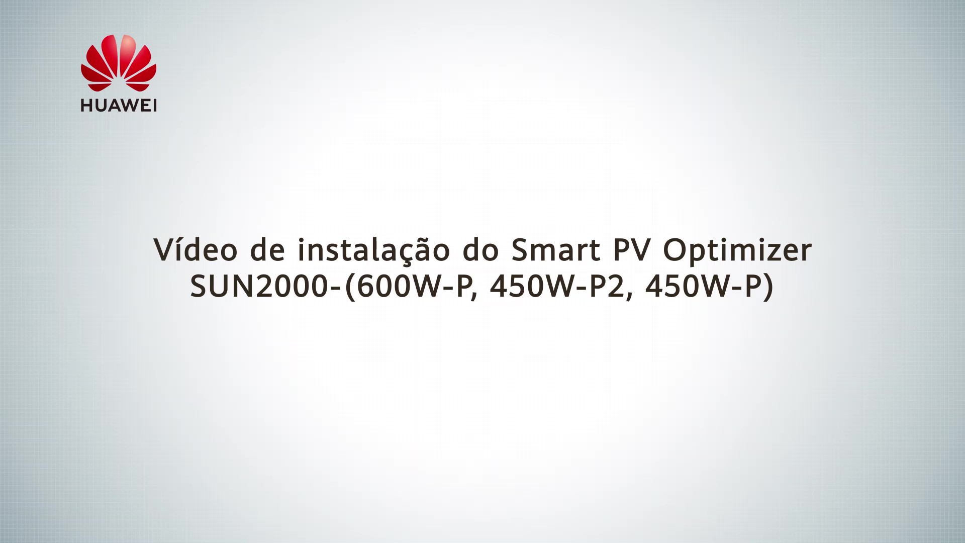 SUN2000-(600W-P, 450W-P2, 450W-P) Smart PV Optimizer Installation Video